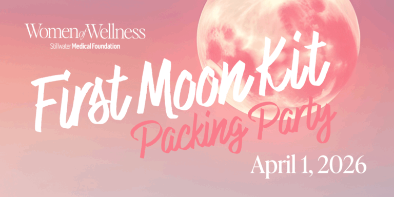 First Moon Kits | Stillwater Medical Foundation
